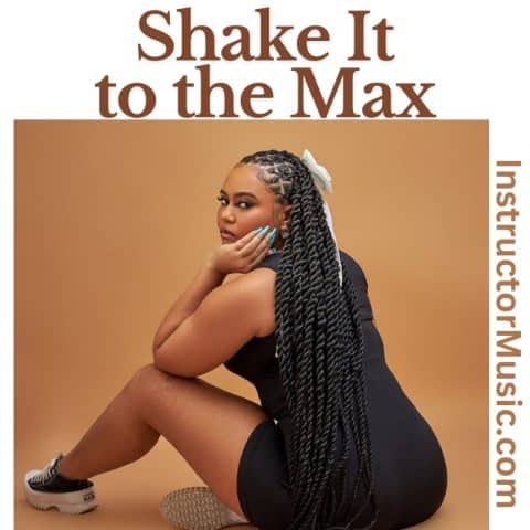 Shake It To The Max - Instructor Music | Premium Workout Music For ...